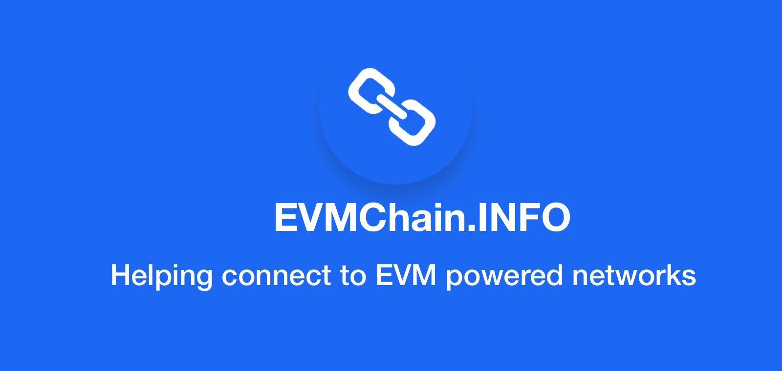EVM Chainlist | EVM ChainInfo | EVM ChainIds